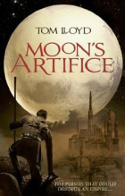 Tom Lloyd, Moon's Artifice