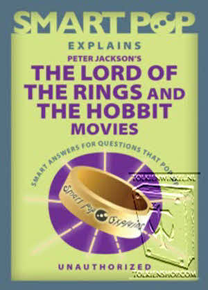 Smart Pop Explains Peter Jackson's LOTR movies