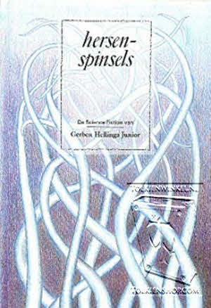 Gerben Hellinga Jr, Hersenspinsels