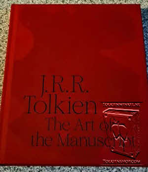 JRR Tolkien: The Art of the Manuscript